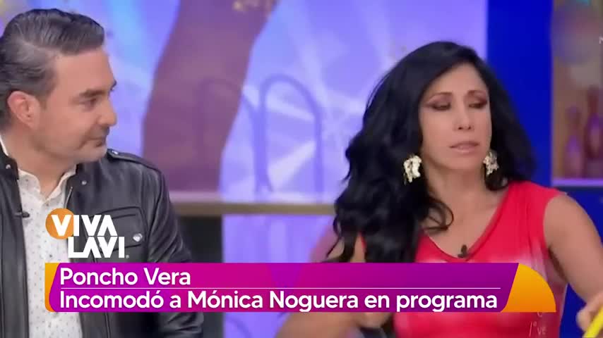 Poncho Vera incomodó a Mónica Noguera en programa