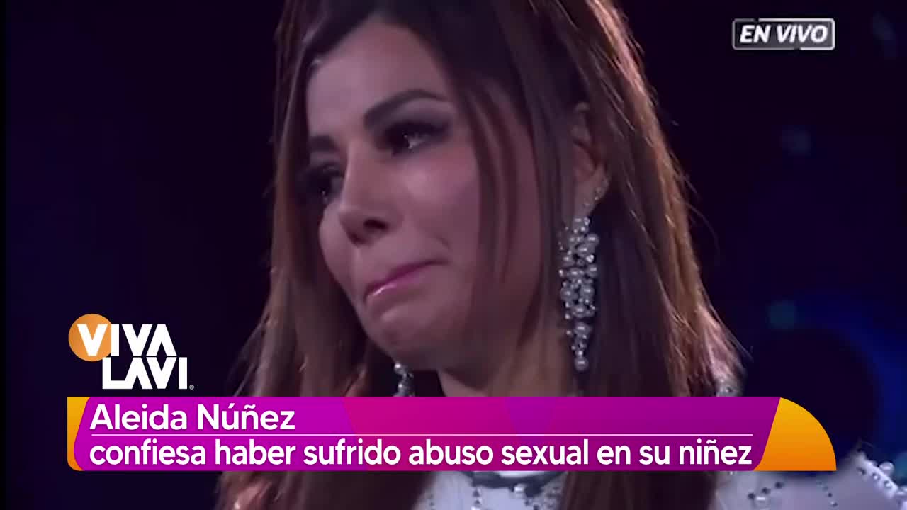Aleida Núñez revela haber sufrido abuso sexual en su niñez