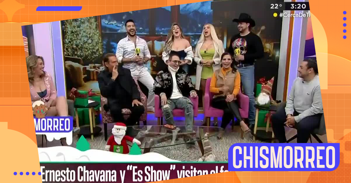 Ernesto Chavana y el elenco de 'Es Show' en el Chismorreo